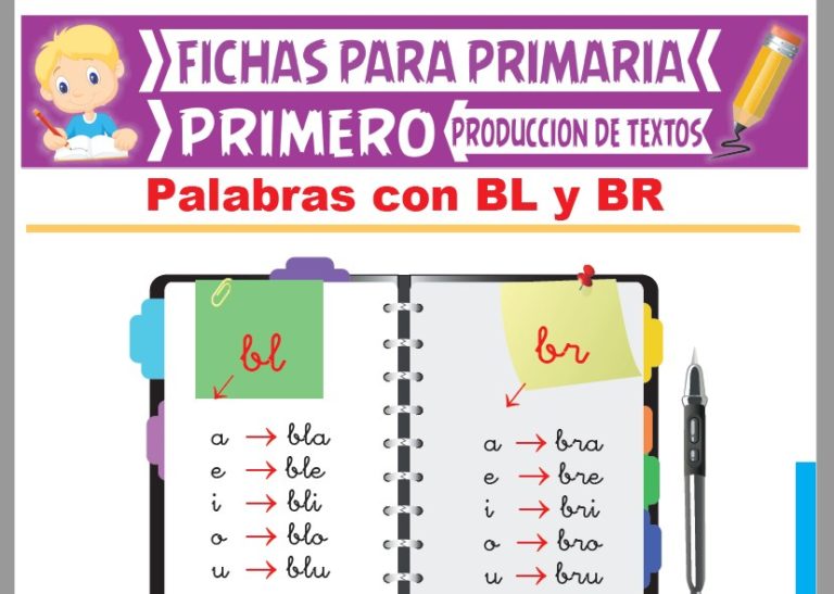 Palabras con BL y BR para Primer Grado de Primaria | Actividades – 2022
